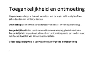 No Harm En Toegankelijkheid | PPT