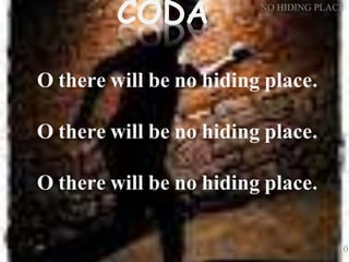 NO HIDDING PLACE | PPTX