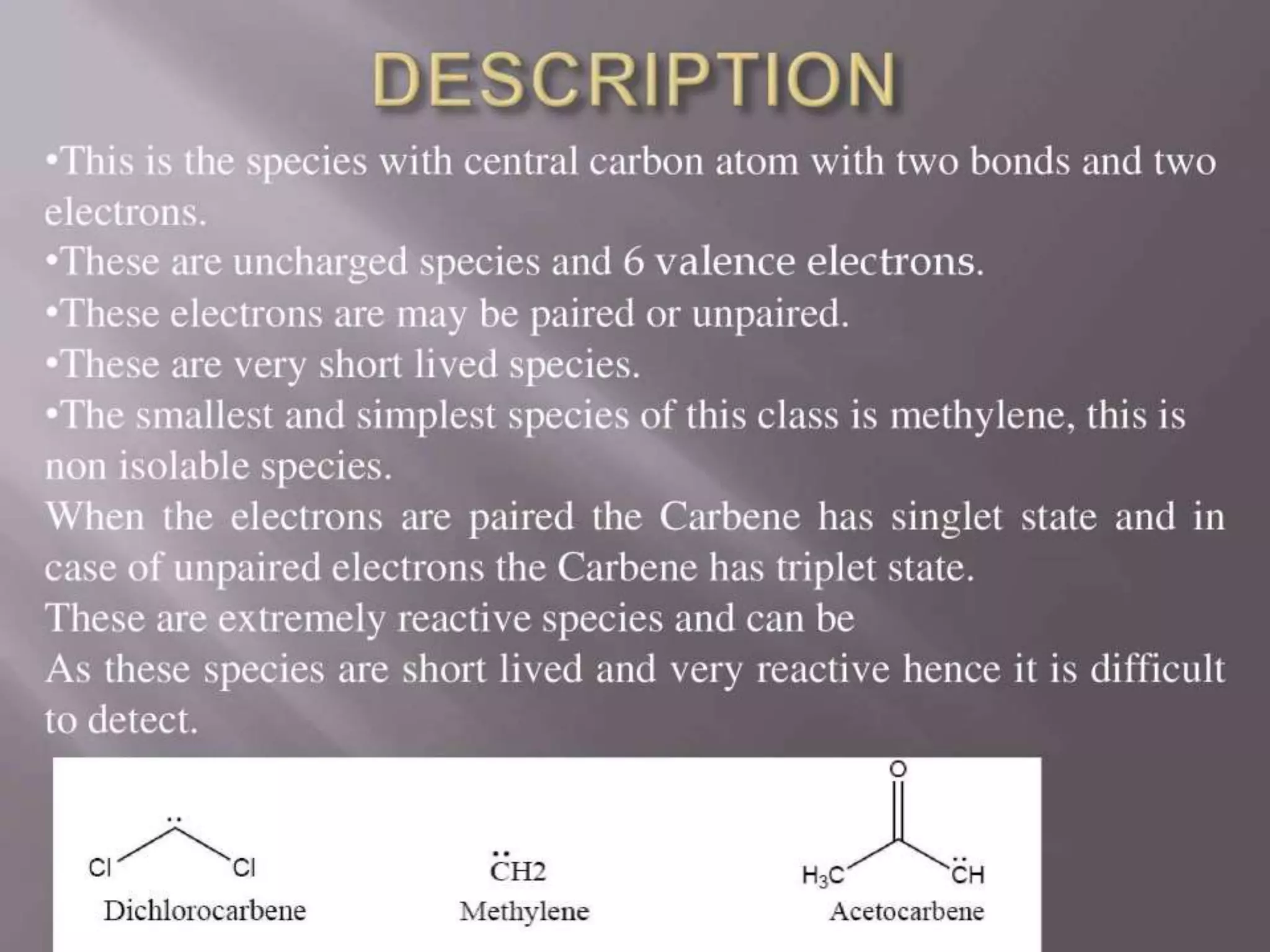 REACTION INTERMEDIATE ,CARBENE,CARBOCATION,CARBANION,FREE RADICLE ...