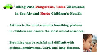 No Idling Powerpoint Presentation | PPT