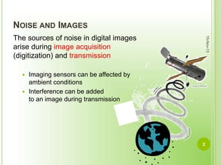 Noise models presented by Nisha Menon K | PPSX | Programming Languages ...