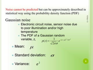 Noise models presented by Nisha Menon K | PPSX