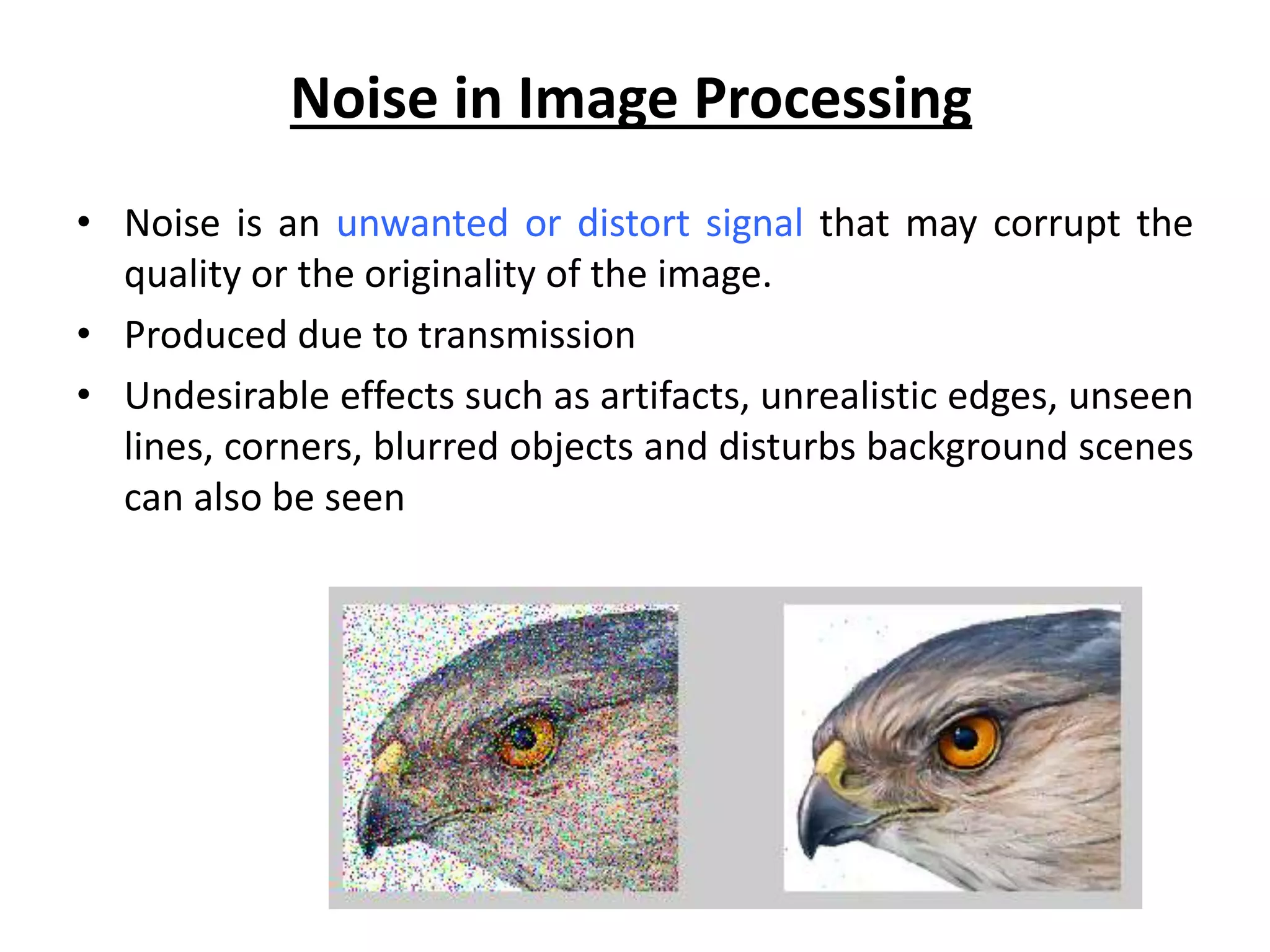 NOISE FILTERS IN IMAGE PROCESSING | PPTX