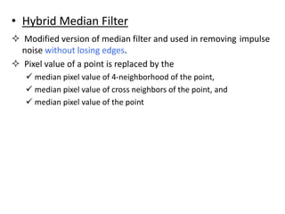 NOISE FILTERS IN IMAGE PROCESSING | PPTX