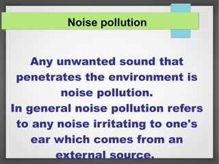Noise Pollution | PPT | Ear, Nose and Throat Conditions | Diseases and ...