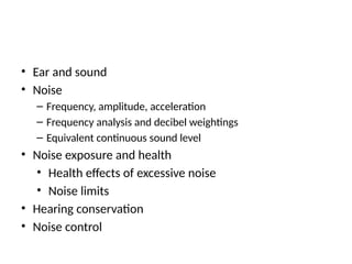 Noise as an occupation health hazard in workplace settings | PPTX