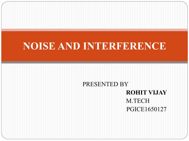 Noise and interference | PPTX | Digital Audio | Computer Software and ...