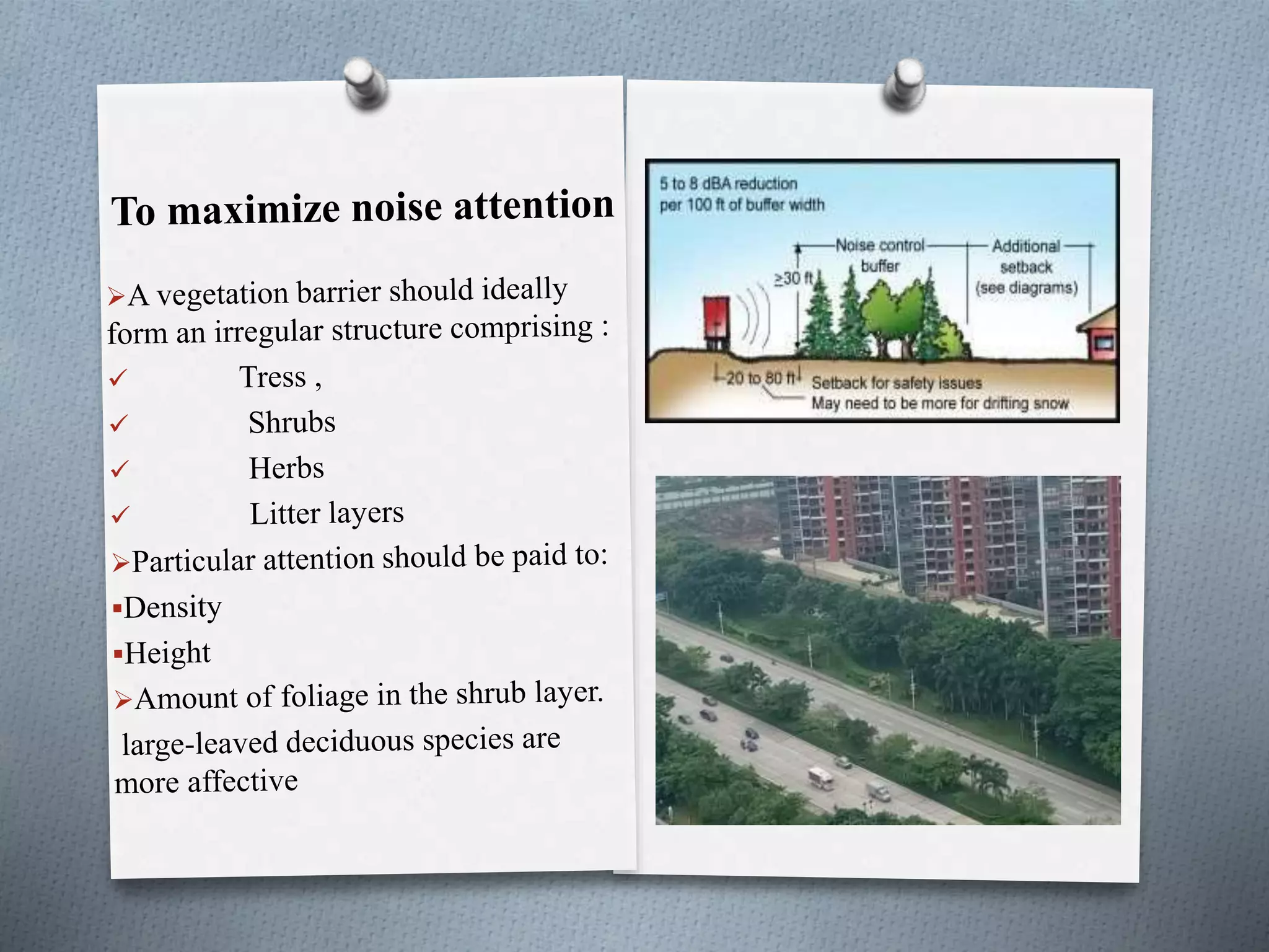 trees acts as noise barrier | PPTX