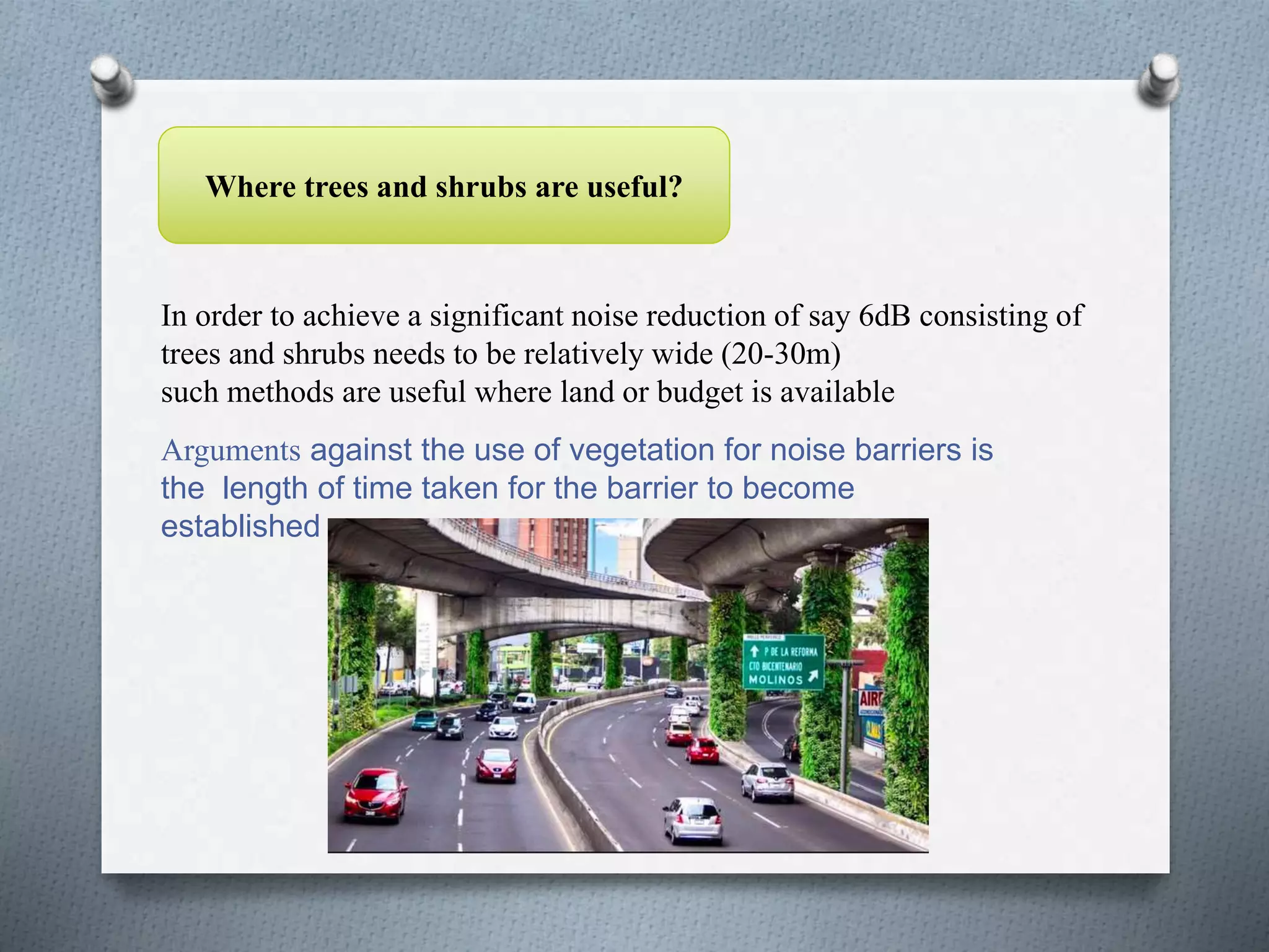 trees acts as noise barrier | PPTX