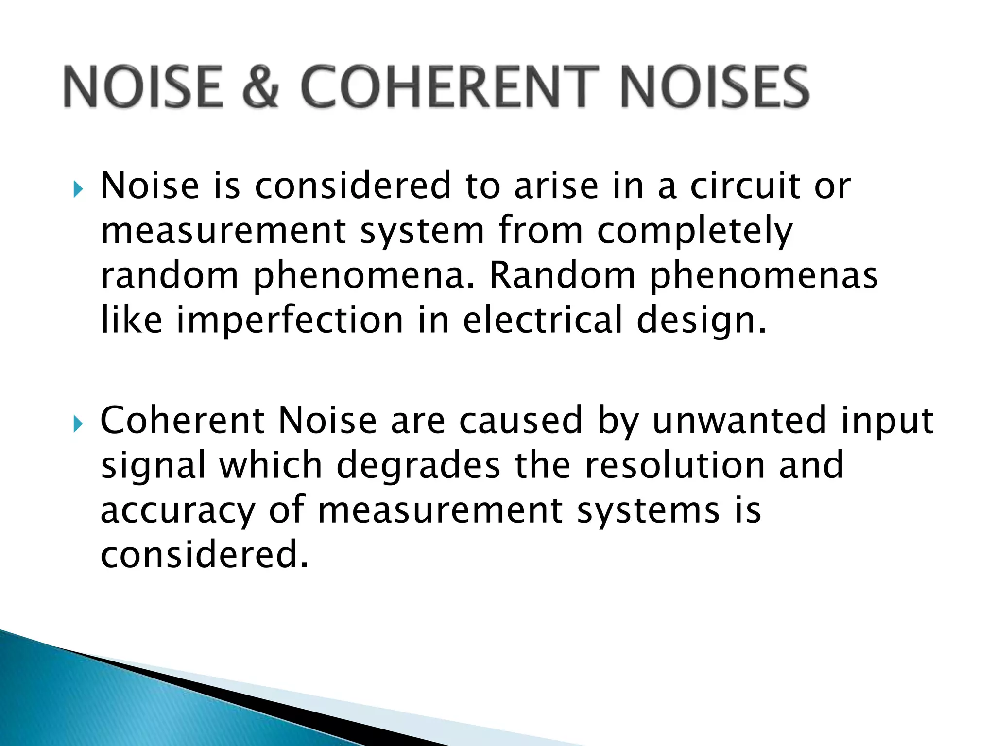 Noise & coherent interferences measurments | PPTX