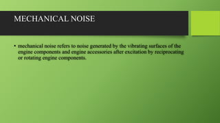 Noise control in ic engine | PPTX