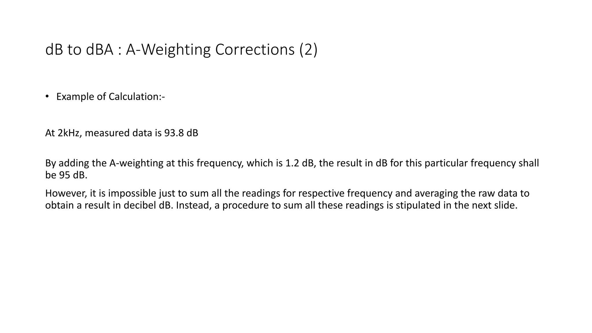 Noise dB to dBA Calculation_Gan Chun Chet.pptx