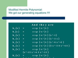 Noise Immunity With Hermite Polynomial Presentation Final Presentation | PPT