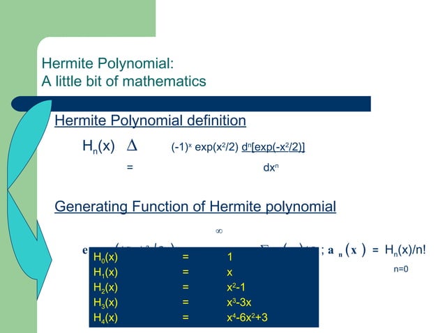 Noise Immunity With Hermite Polynomial Presentation Final Presentation ...