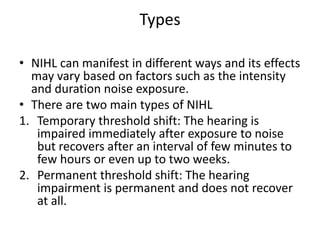 NOISE INDUCED HEARING LOSS (NHIL) NIHL KARAYE | PPTX