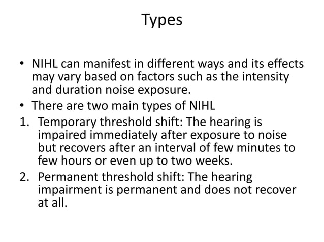 NOISE INDUCED HEARING LOSS (NHIL) NIHL KARAYE | PPT