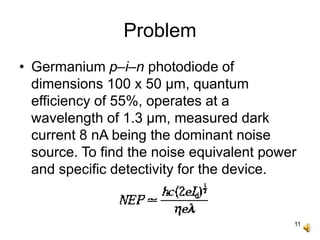 Noise in photodetectors | PPT