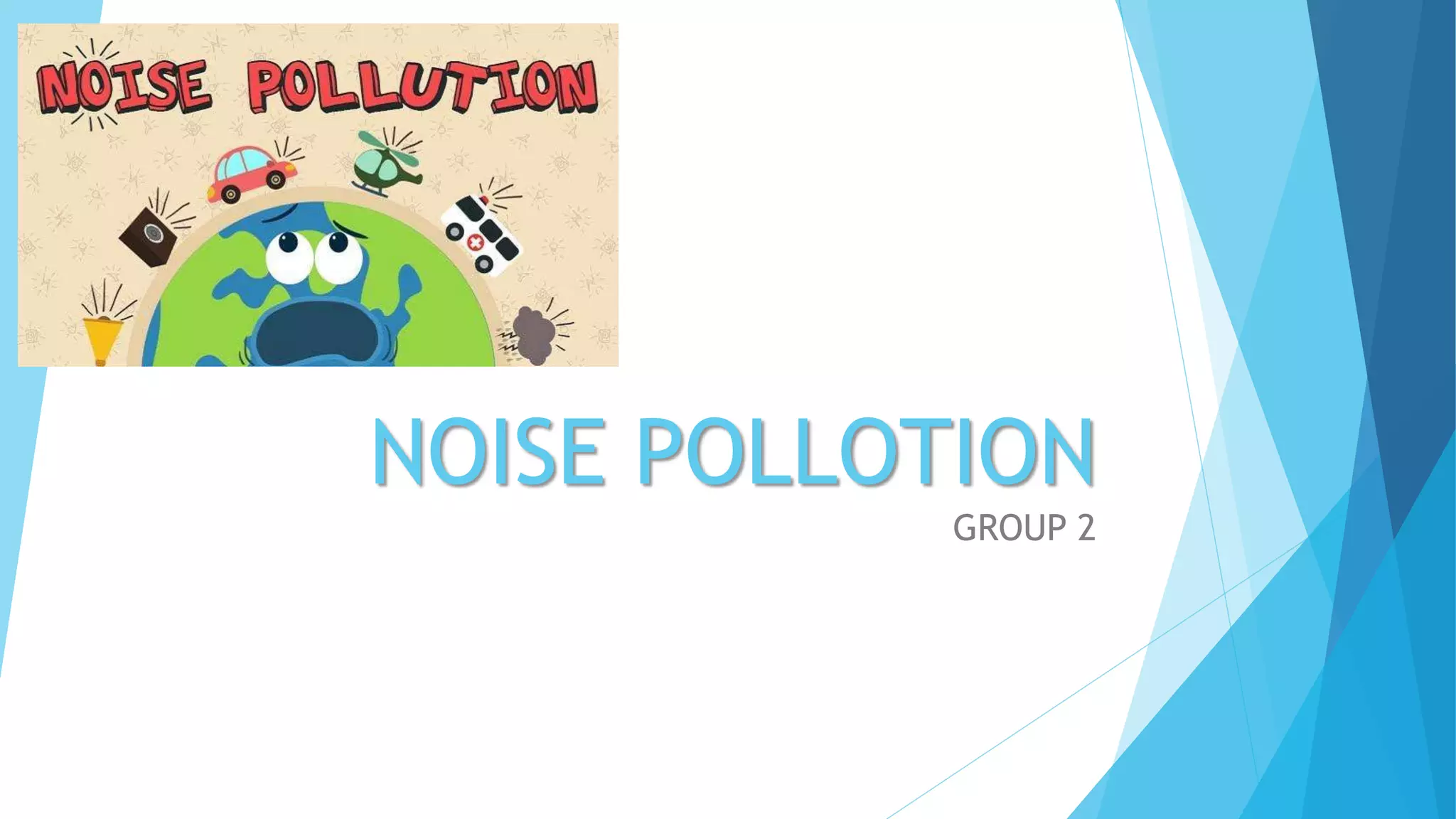 Noise pollotion | PPT
