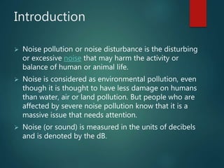 Noise pollution | PPTX