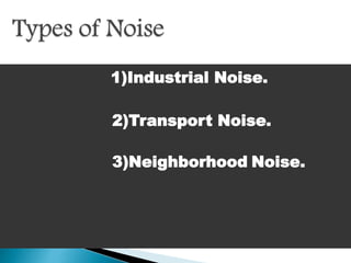 A discussion on Noise pollution. | PPTX