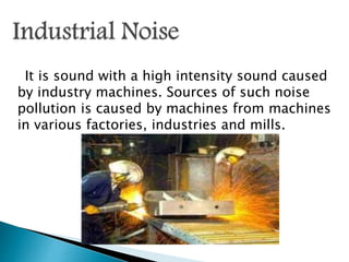 A discussion on Noise pollution. | PPTX