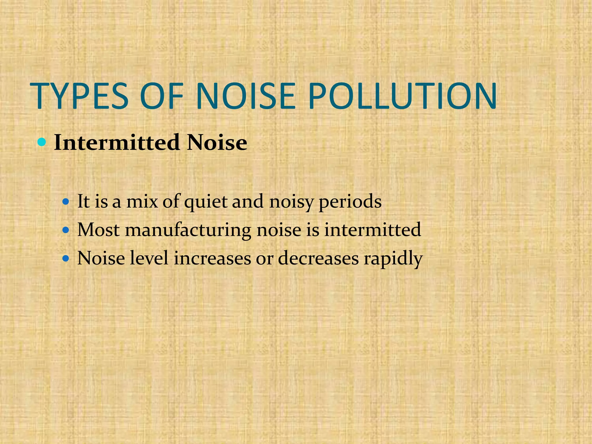 Noise pollution | PPTX