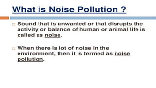 Noise pollution | PPTX