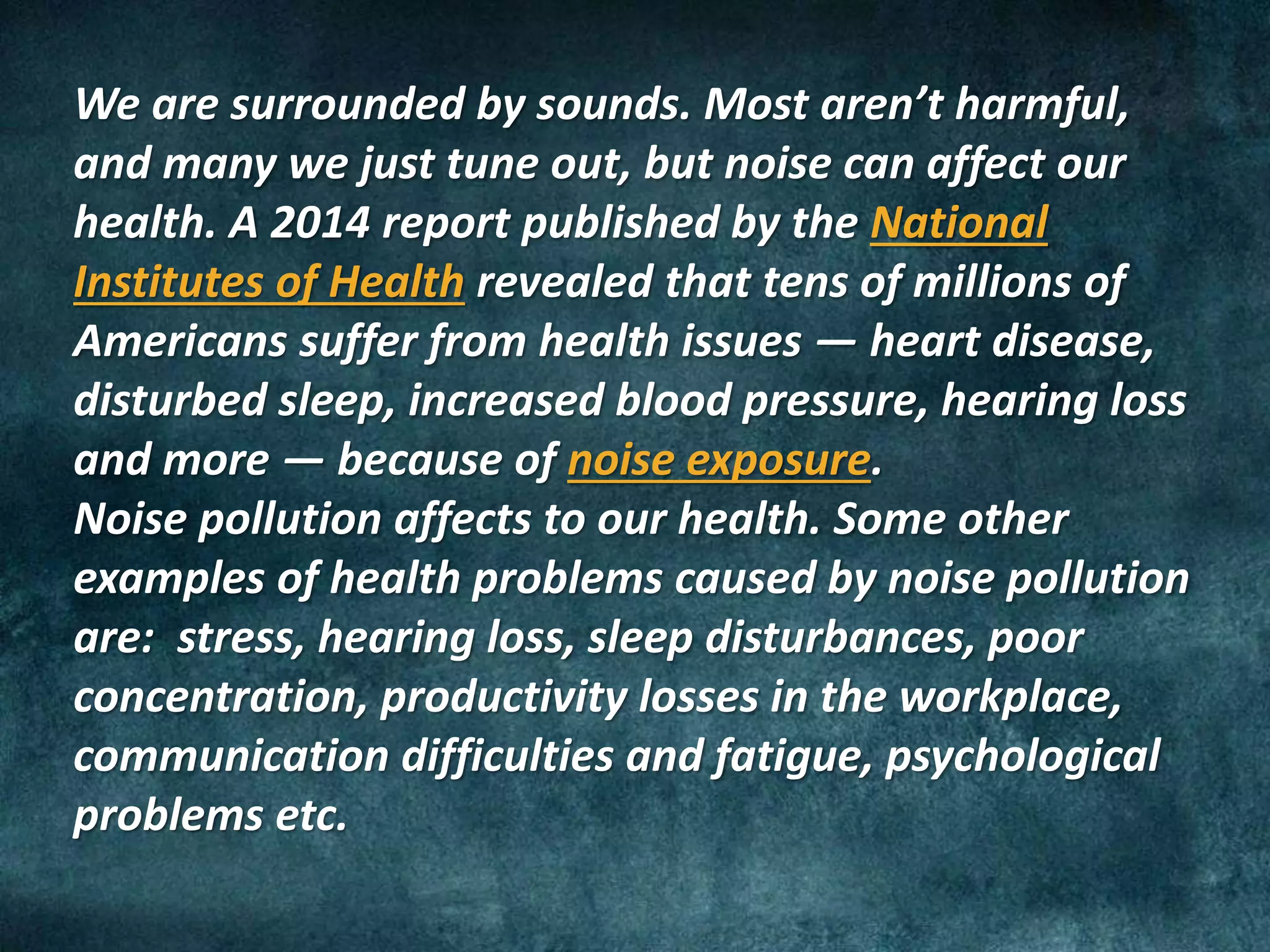 Noise pollution | PPTX | Indoor Environmental Quality | Home & Garden