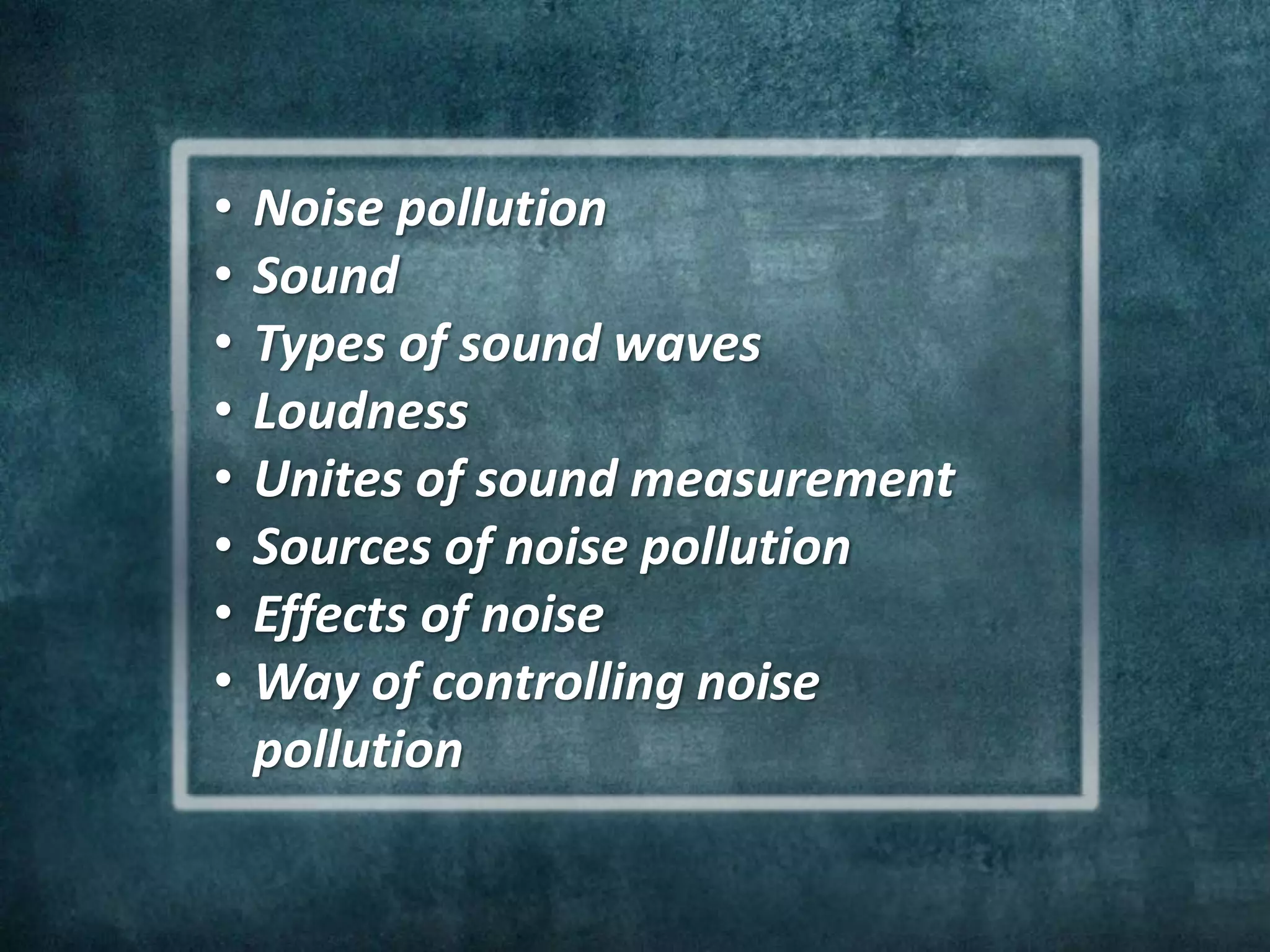 Noise pollution | PPTX | Indoor Environmental Quality | Home & Garden