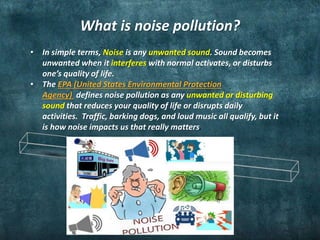 Noise pollution | PPTX | Indoor Environmental Quality | Home & Garden