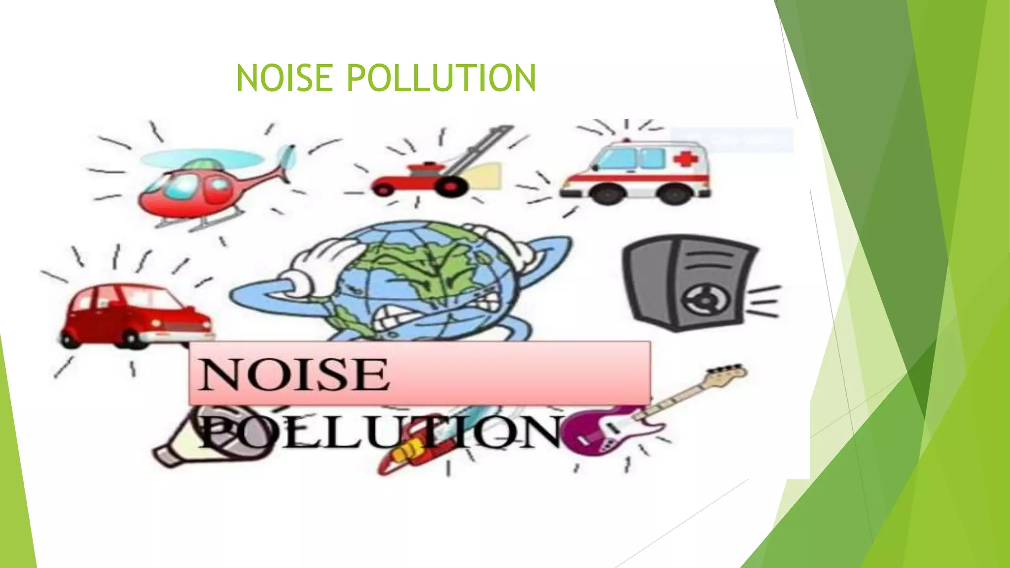 Noise pollution presentation #environmental | PPT