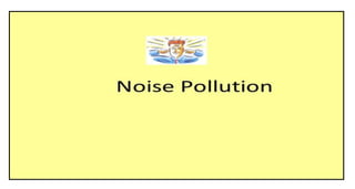 NOISE POLLUTION.pptx