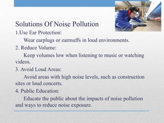 Noise pollution.pptx noise pollution.ppt