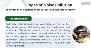 Noise Pollution and its effects on health and Enviroment | PPTX