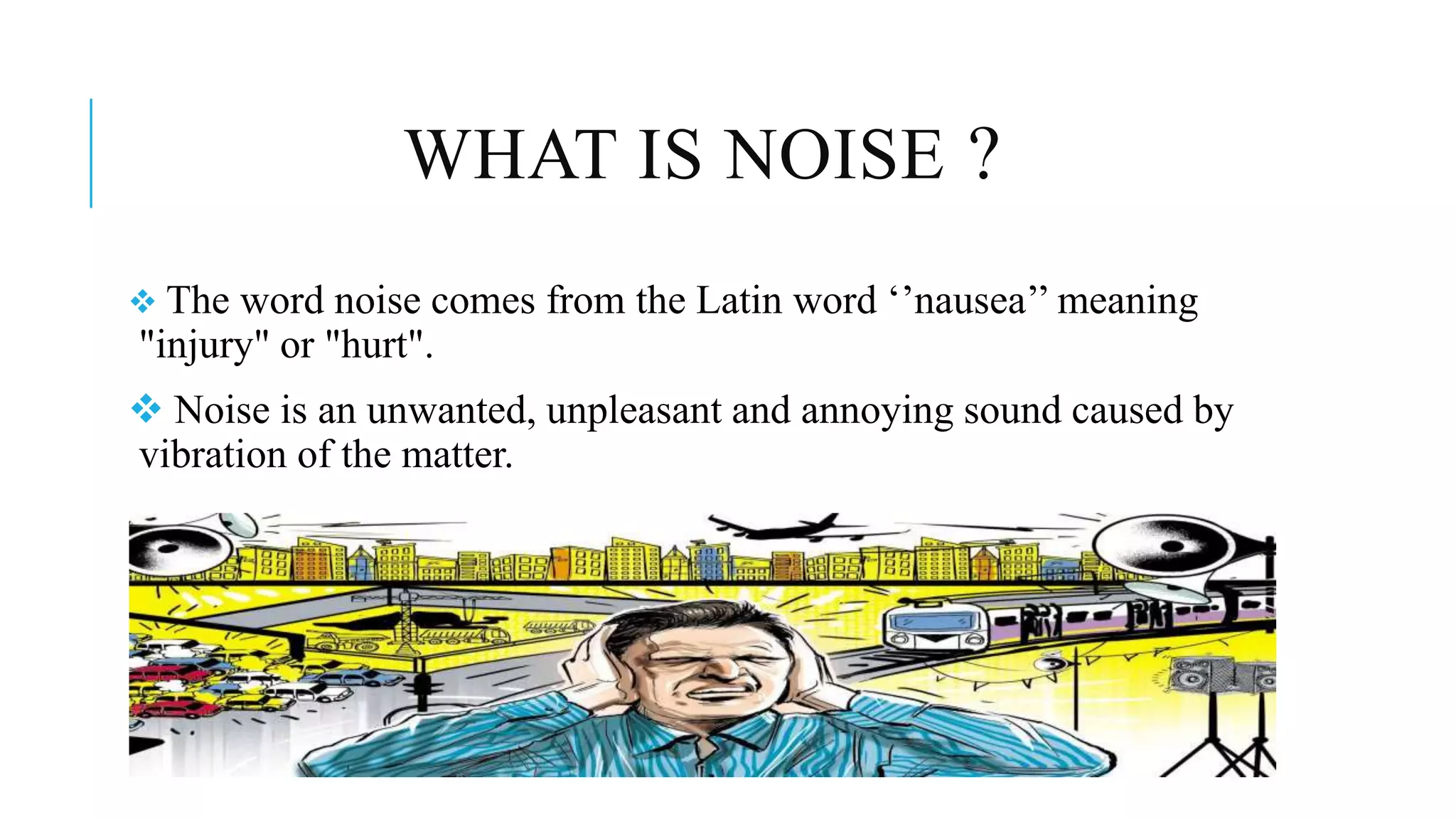 Noise pollution | PPTX