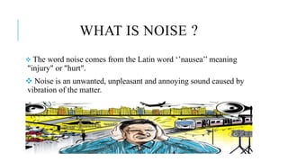 Noise pollution | PPTX
