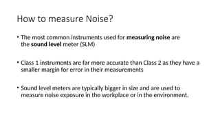 Noise Pollution and Human Ear.pptxh4h4urj4ju3j | PPTX