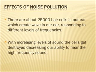 Noise pollution and its control BY Muhammad Fahad Ansari 12IEEM14 | PPT