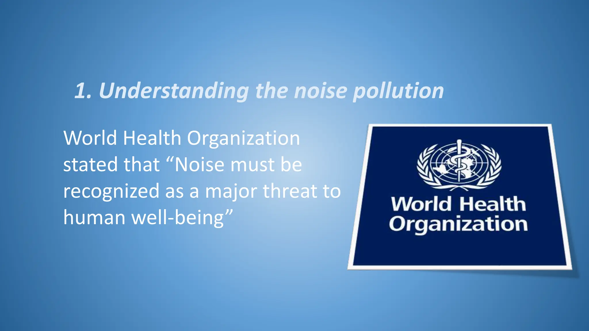 Noise Pollution and Its Impacts on Humans.pptx