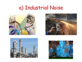 Industrial Noise Pollution Pictures