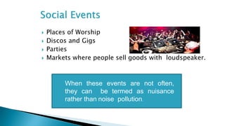 Noise pollution project For Environmenal Management (Causes, Controls ...