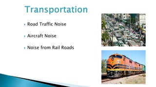Noise pollution project For Environmenal Management (Causes, Controls ...