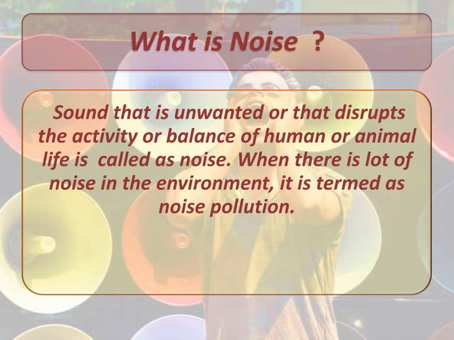 Noise pollution presentation | PPTX