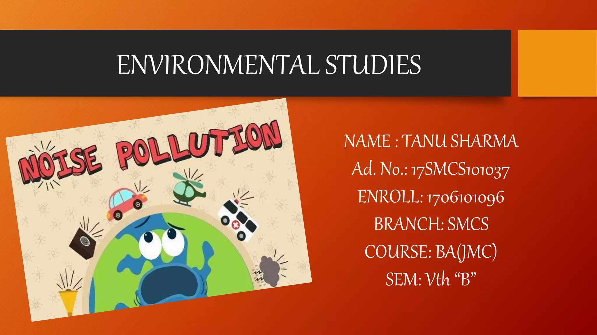 Noise pollution ppt (tanu) | PPTX