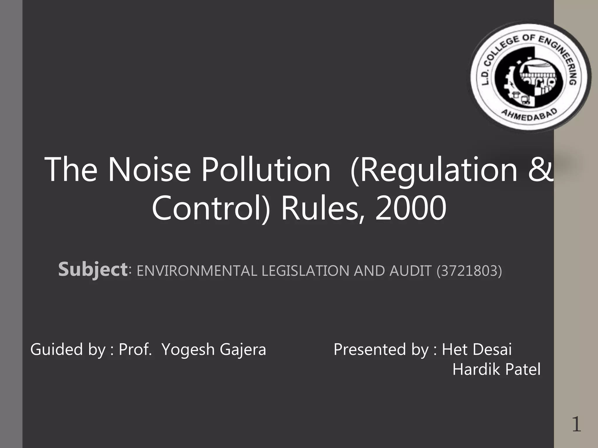 Noise pollution rules, 2000 | PPTX