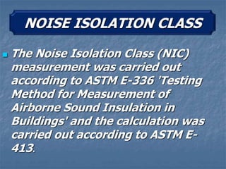 NOISE REDUCTION & STUDY OF NOISE MEASURING EQUIPMENTS | PPT
