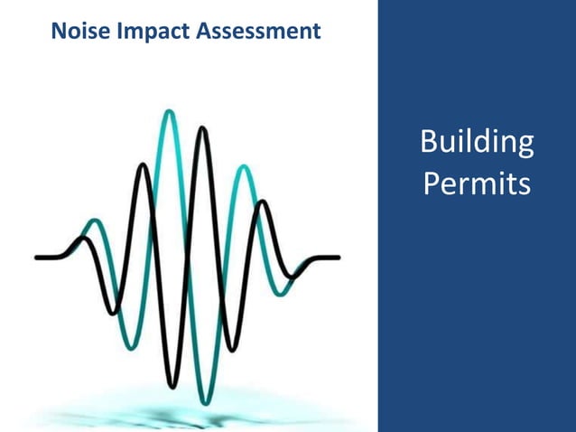 Noise Impact Assesment | PPTX | Developmental Sites | Real Estate
