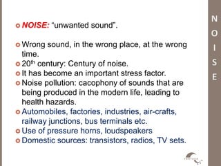 noise pollution and radiation hazards in | PPTX