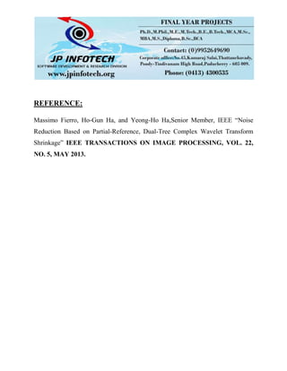 Noise reduction based on partial reference, dual-tree complex wavelet transform shrinkage | PDF