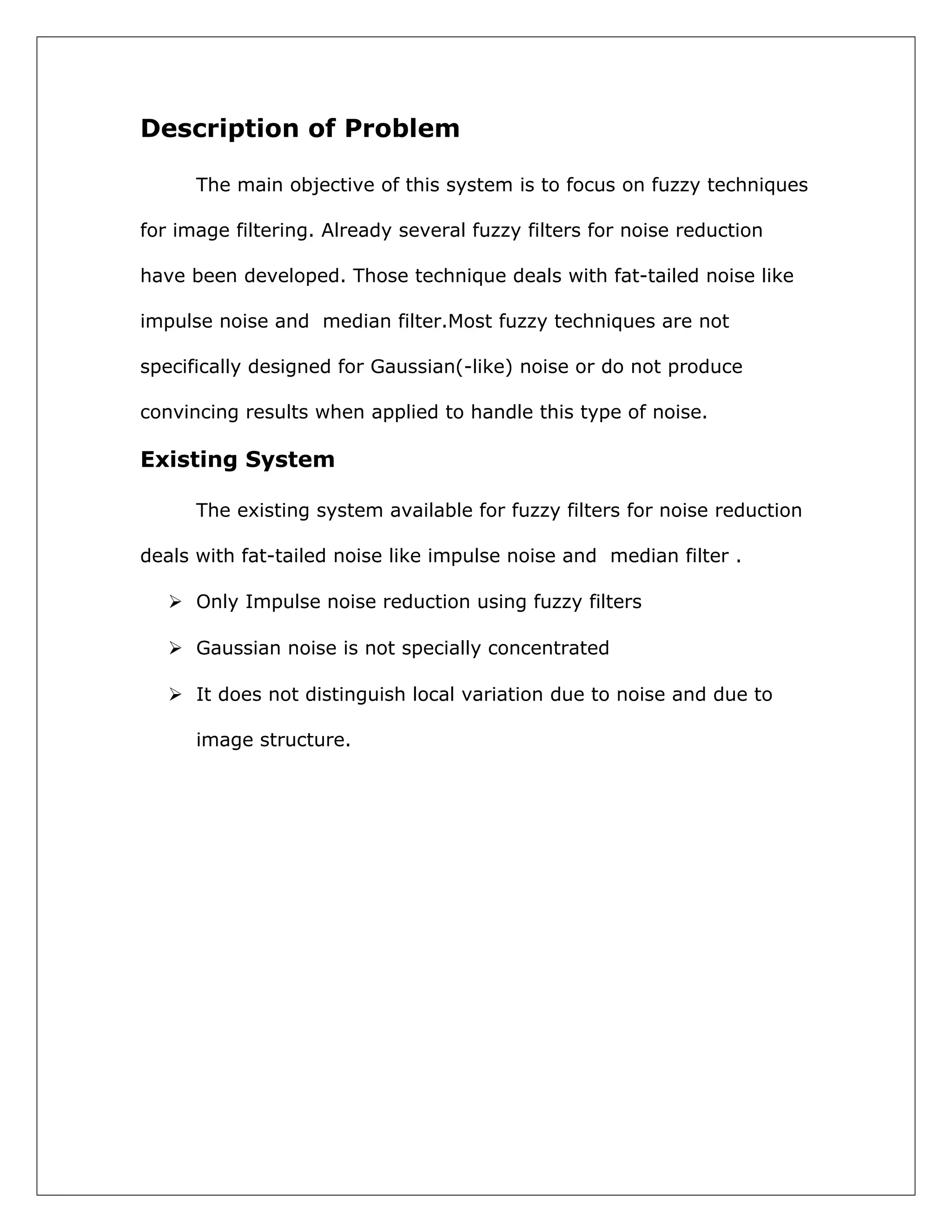 Noise reduction by fuzzy image filtering(synopsis) | PDF